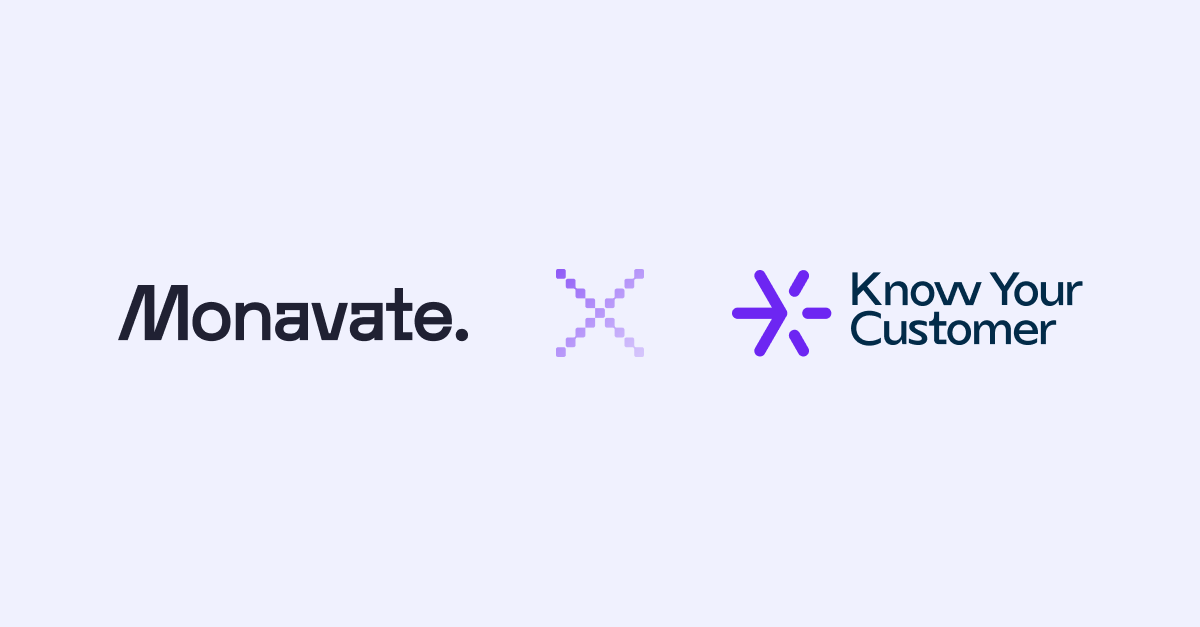 Partnership: Monavate & Know Your Customer | Know Your Customer